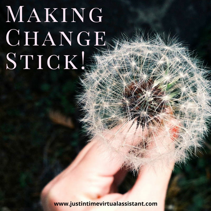 Making change stick (including New Year's Resolutions!)